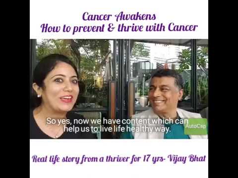 How-to-Prevent-and-Thrive-with-Cancer-Vijay-Bhat | Online Magazine ...