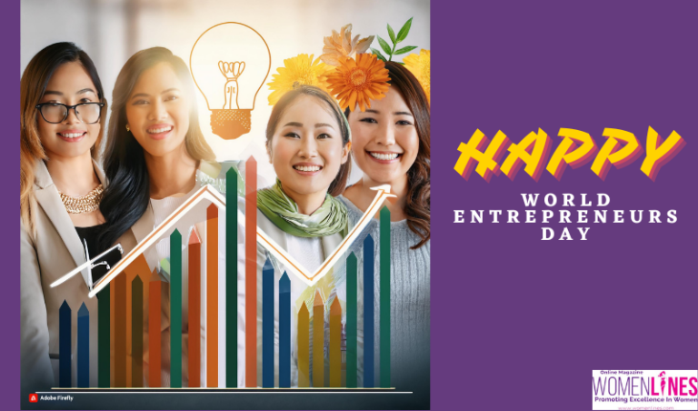 How World Entrepreneurs Day Can Spark New Possibilities for Women ...
